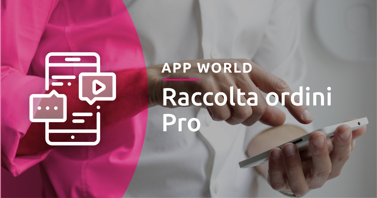 NOVITÁ PER L'APP RACCOLTA ORDINI PRO IN PASSSTORE - News